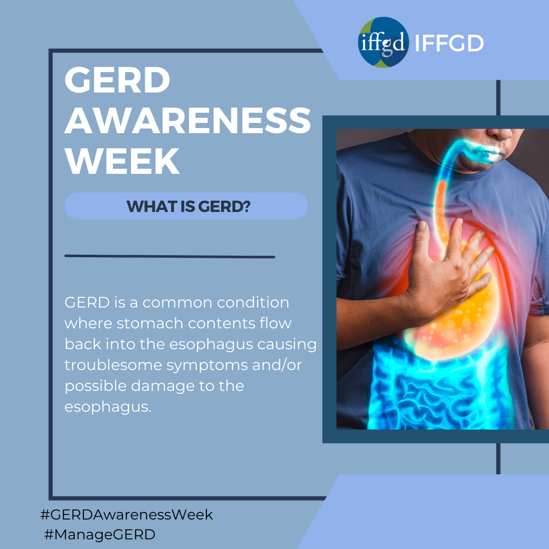 GERD Awareness Week - About GERD